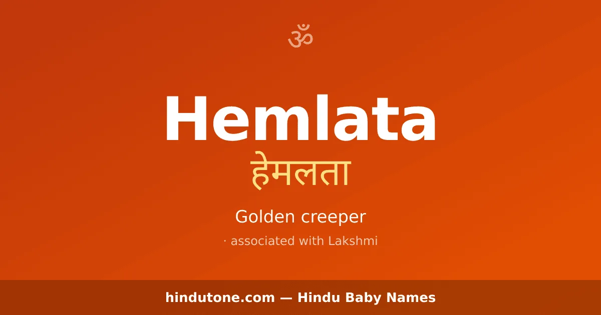 Hemlata Name Meaning, Sanskrit & Origin — Hindu Girl Name